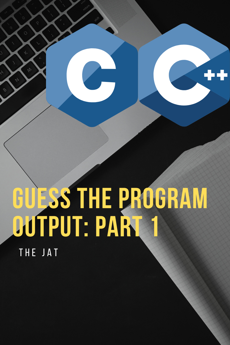 Guess The Output Of C Program Part 1 5156
